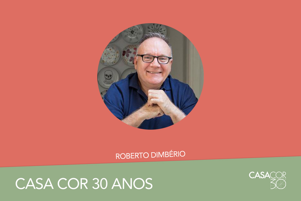 Roberto Dimbério convida você a visitar a CASA COR SP 2016