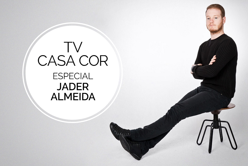 Jader Almeida apresenta sua coleção 2016 no TV CASACOR ao VIVO!